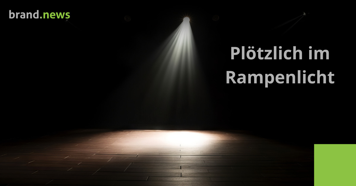 Plötzlich im Rampenlicht - brandHUB | Ralph Hubacher